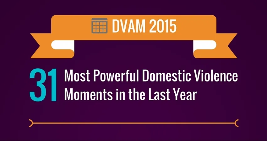 31 of the Most Powerful Domestic Violence Moments in the Last Year